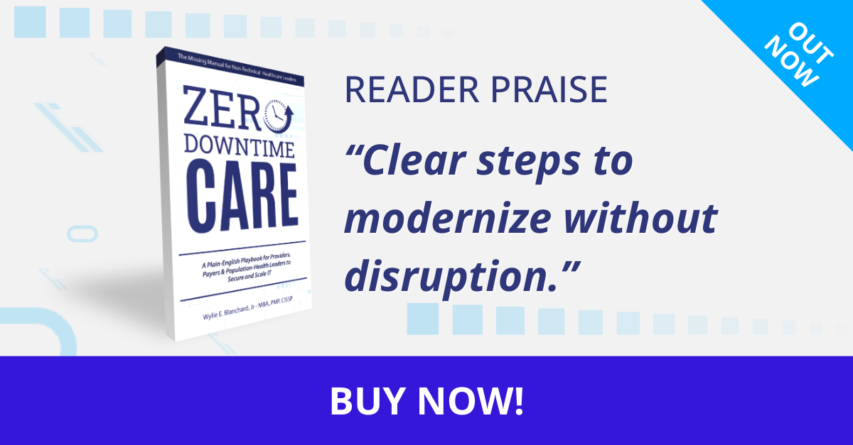 Zero-Downtime Care - A Plain-English Playbook for Providers, Payers ...